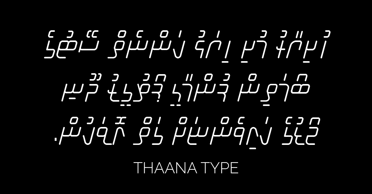 Thaana Type Foundry - Thaana Fonts